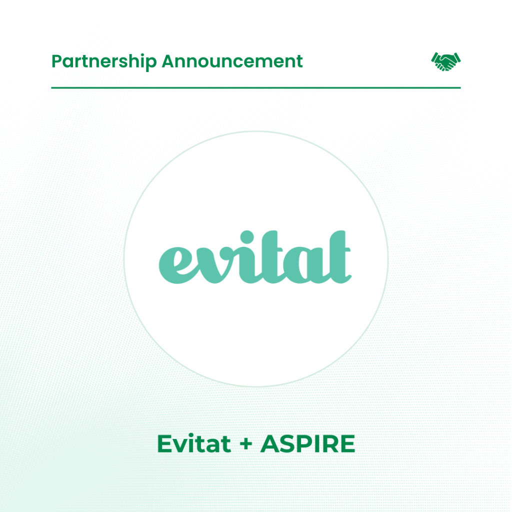 ASPIRE partners with Evitat - ASPIRE